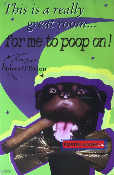 Conan O'Brien Triumph The Insult Comic Dog Poster 23 x 35 – PosterAmerica